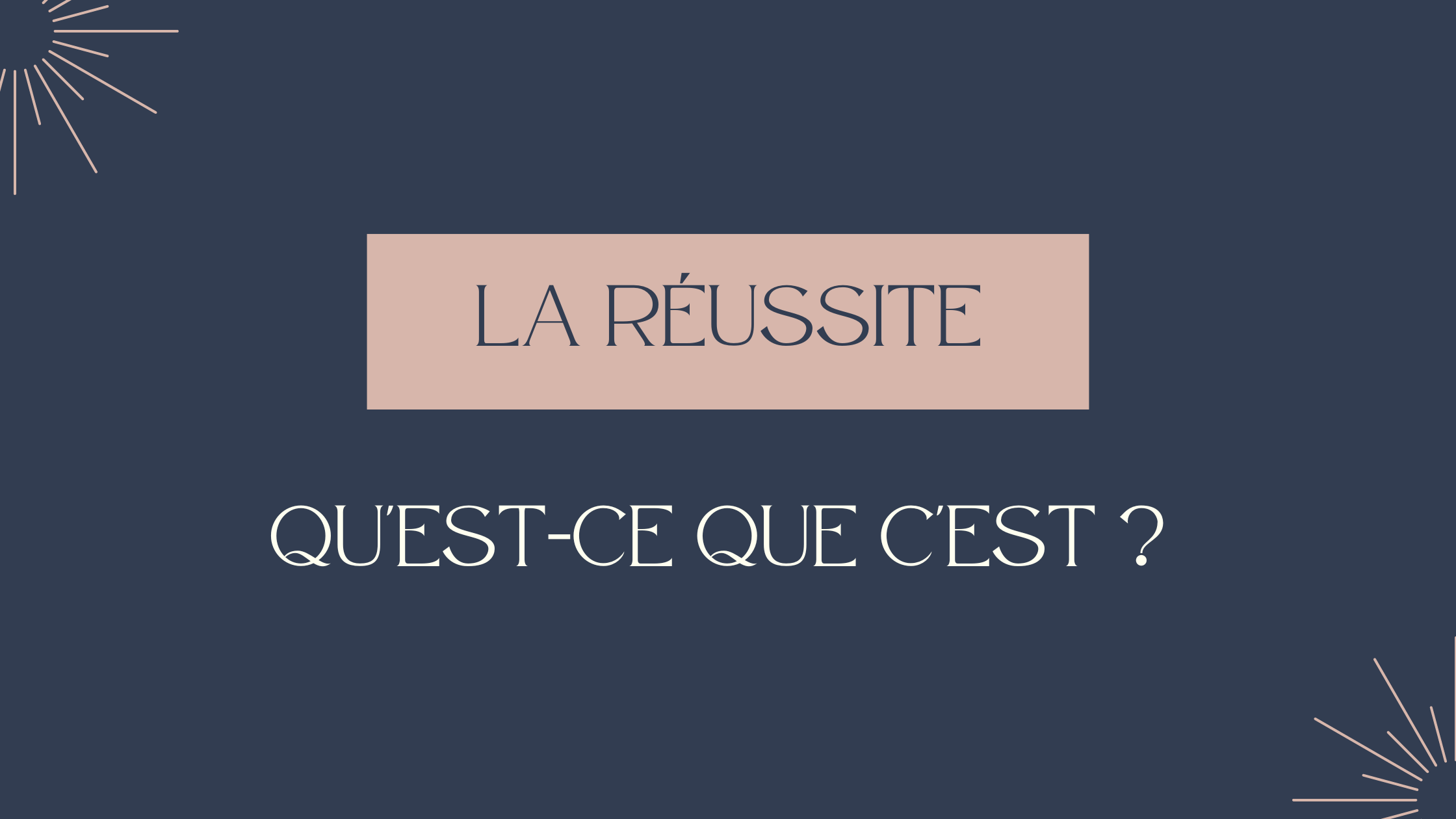 La réussite, qu’est ce que c’est ? - Auda'Rise